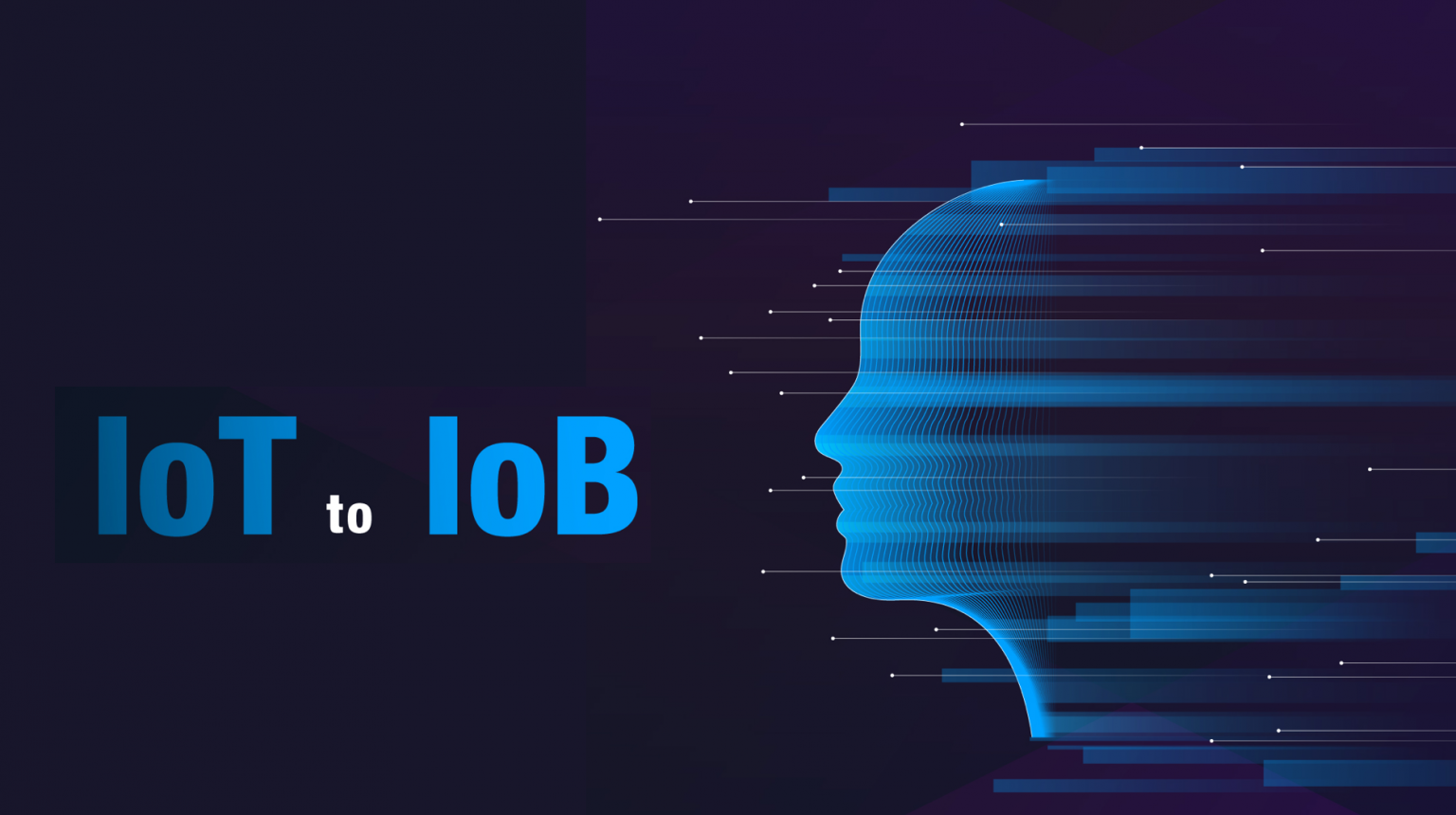 行为互联网：从 IoT 到 IoB