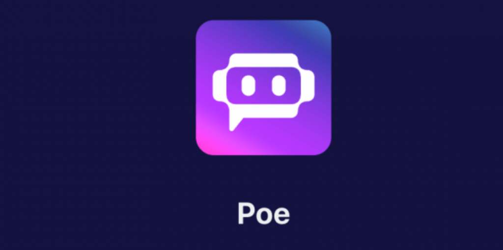 POE：聊天机器人四大天王陪你聊